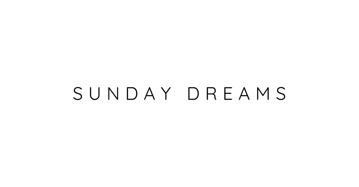 Sunday Dreams